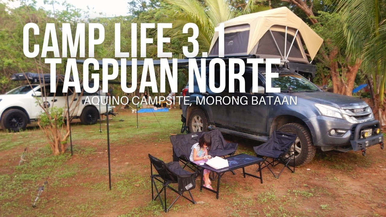 Charity Camping | Camp Life 3.1 Tagpuan Norte | AQUINO CAMPSITE ...