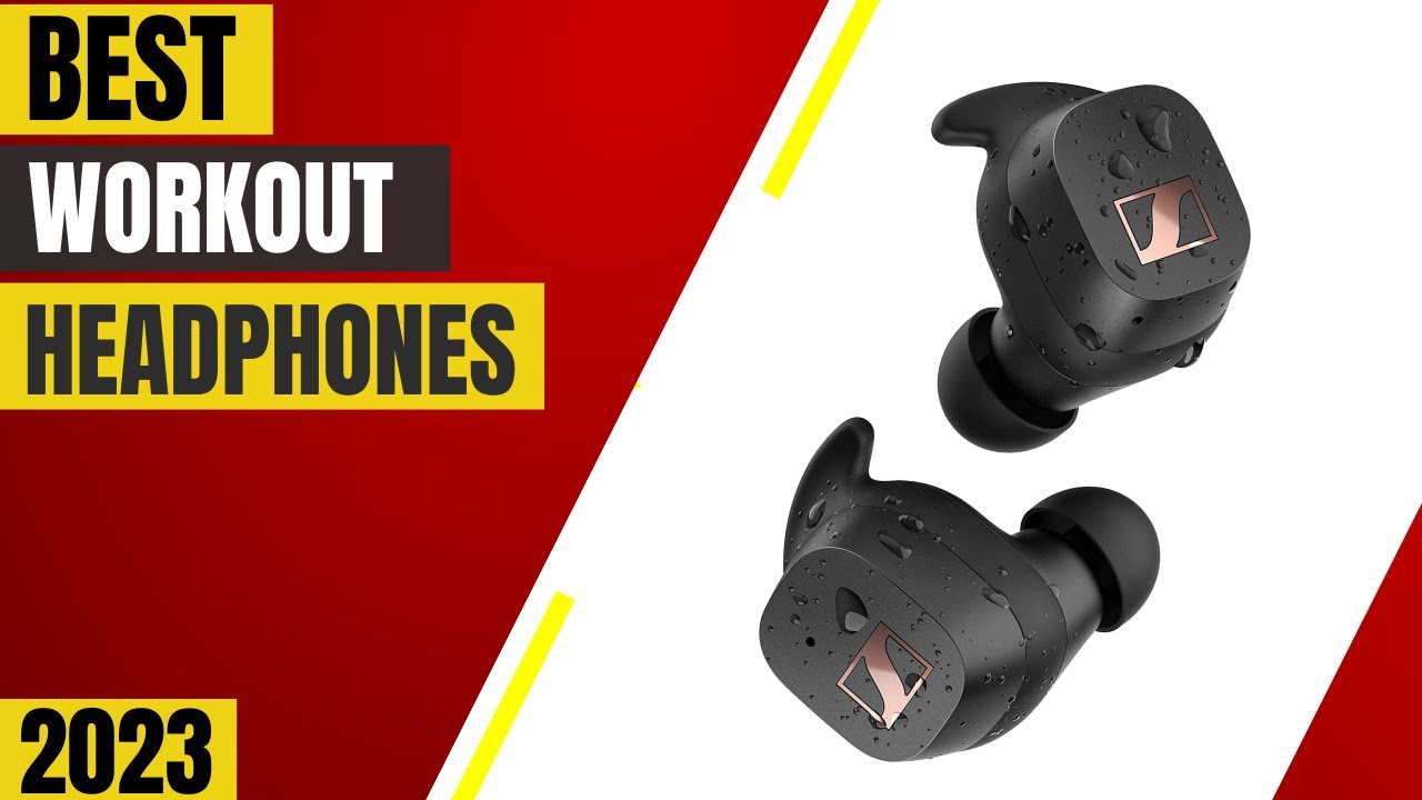Top 5 Best Workout Headphones in (2023) | Best Workout Earbuds For Gym ...