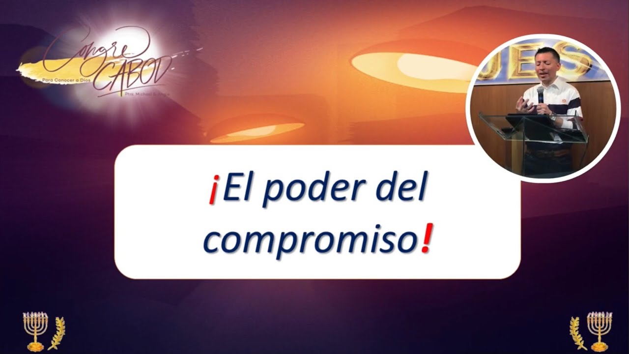 Predica: El Poder del compromiso! 📖🙌🏻 - YouTube