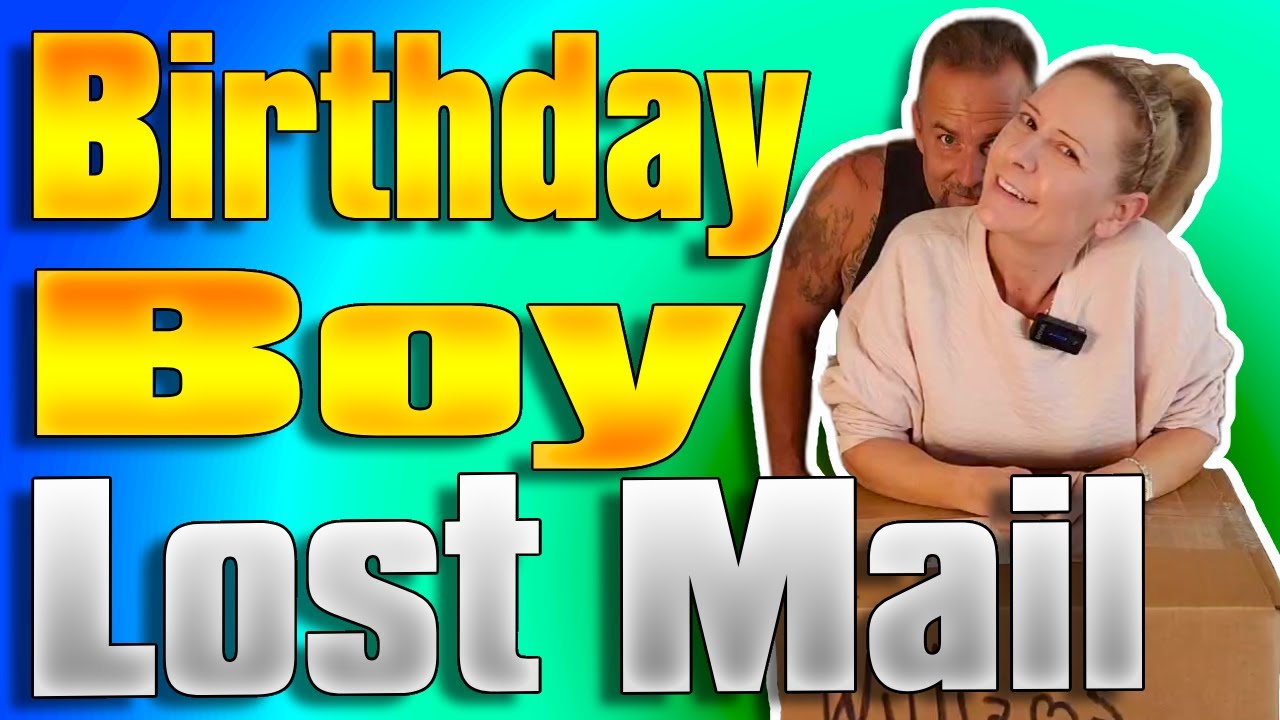 #birthday boy lost mail mystery box - YouTube