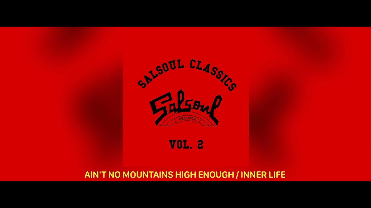 SALSOUL CLASSICS VOL.2 / INNER CITY /AIN'T NO MOUNTAINS HIGH ENOUGH ...