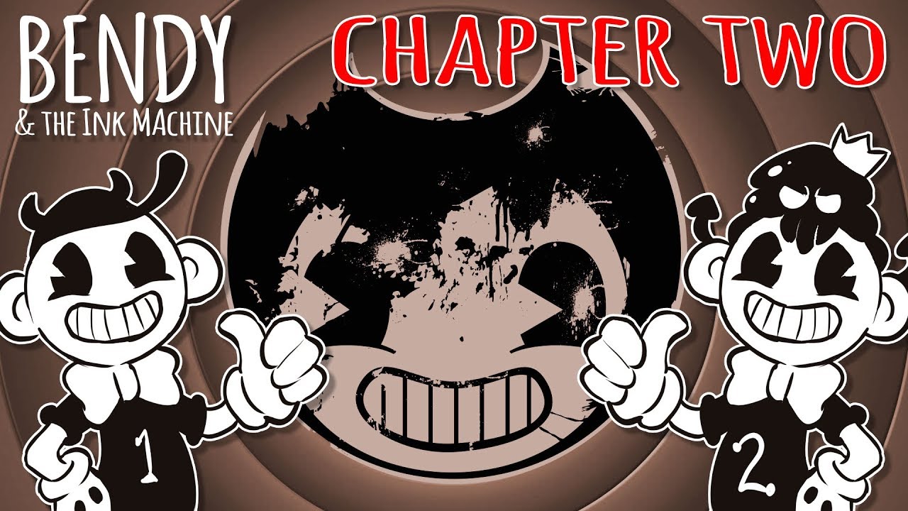 🎮 BENDY and the Ink Machine CHAPTER TWO Gameplay | BATIM 2 Walkthrough ...