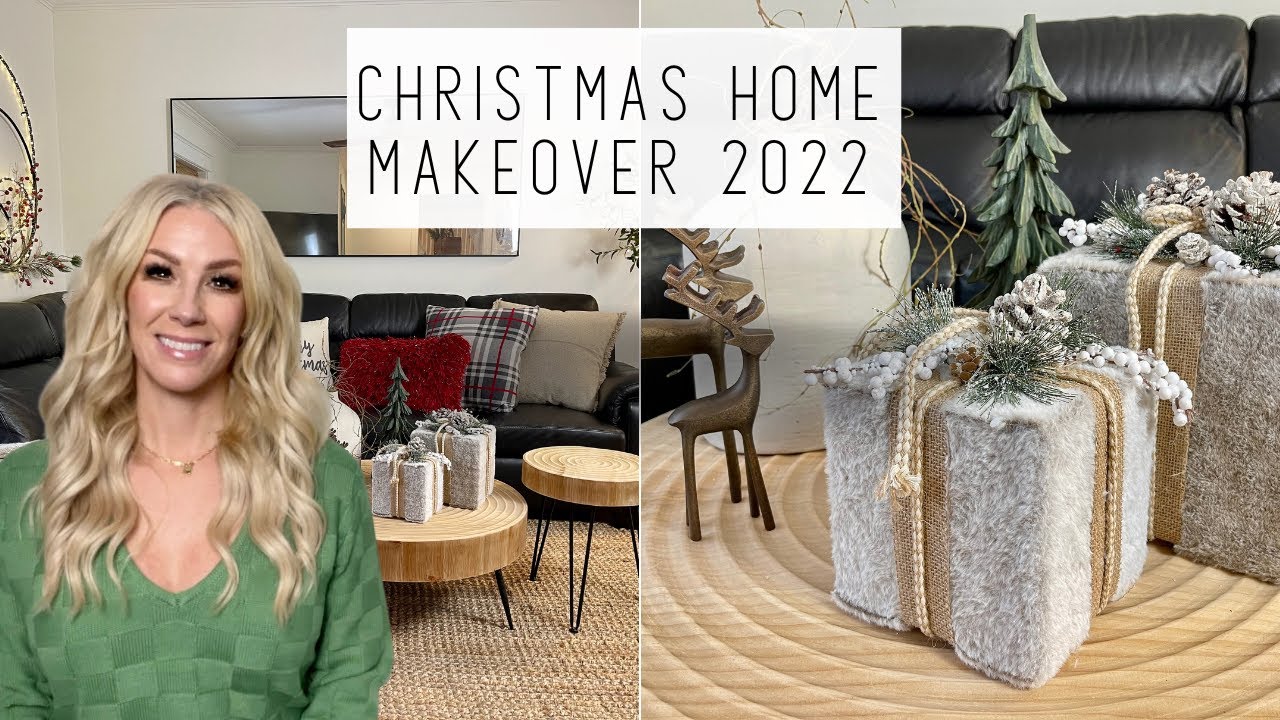 CHRISTMAS MAKEOVER 2022 | DECORATE WITH ME HOME TOUR - YouTube