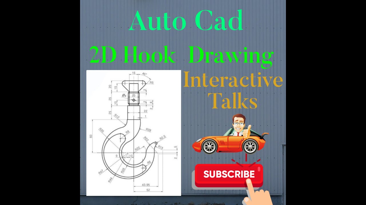 Auto cad 2D hook Drawing in Telugu Interactive Talks - YouTube
