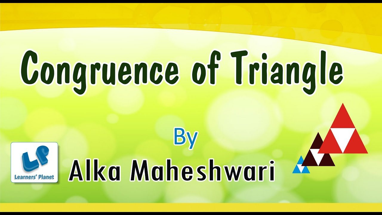 Congruence of Triangle-Session-1 - YouTube