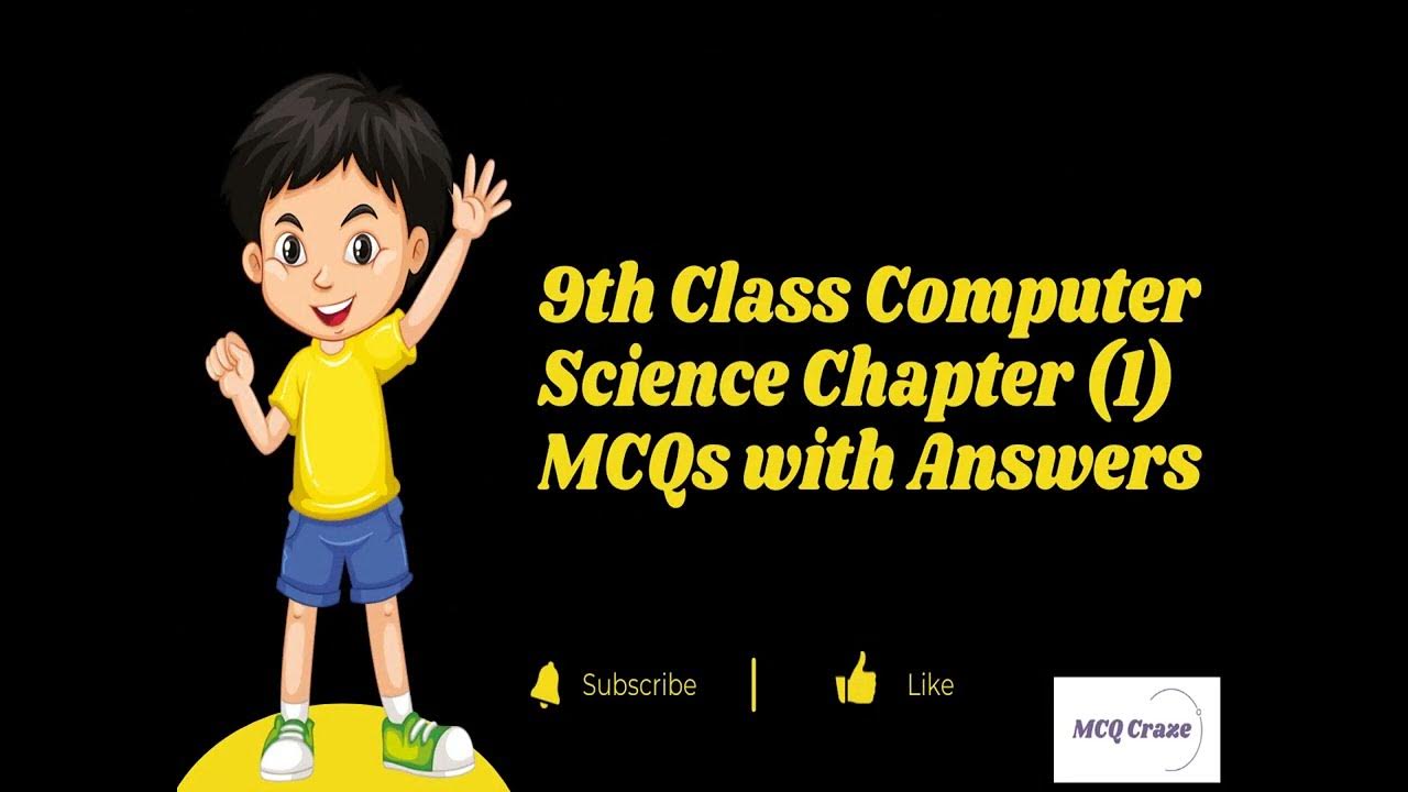 9th Class Computer Science Chapter 1 Important Mcqs With Answers Youtube
