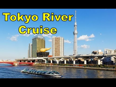 Sumida River Cruise in Asakusa Tokyo Japan - YouTube