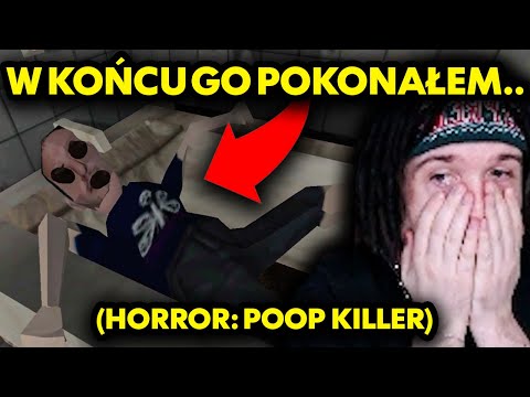 W KOŃCU GO POKONAŁEM.. (Horror: Poop Killer)