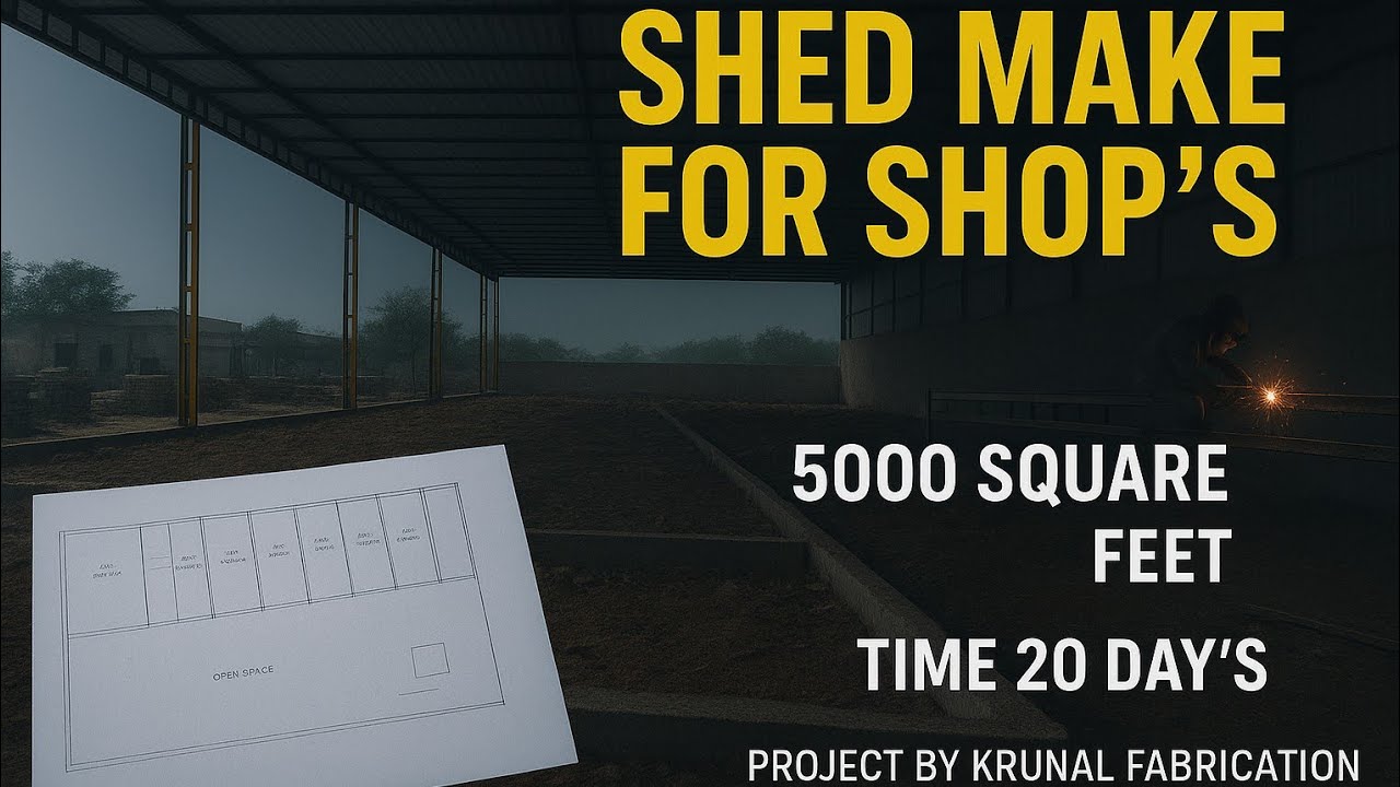 Shed Make For Shop'S || 5000 Square Feet || Time:-20 Day's || KRUNAL ...