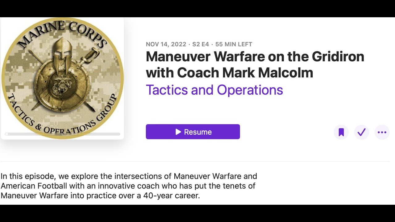 Manuever Warfare on the Gridiron Nov 14 2022 Tactics and Operations ...