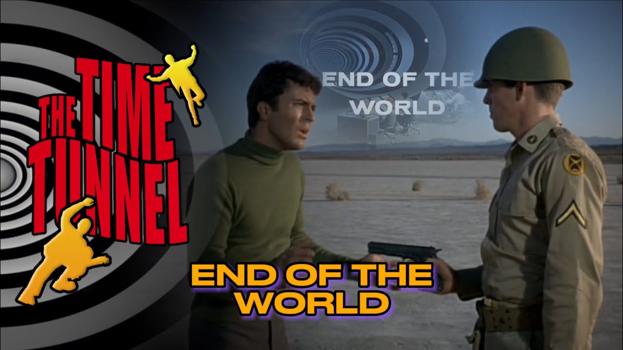 End Of The World | Episode Clip | The Time Tunnel - YouTube