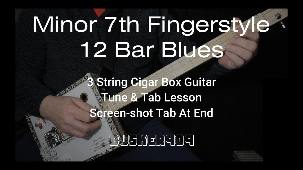 Minor 7th - 12 Bar Fingerstyle Blues "No Chat Tune & Tab" Lesson # ...