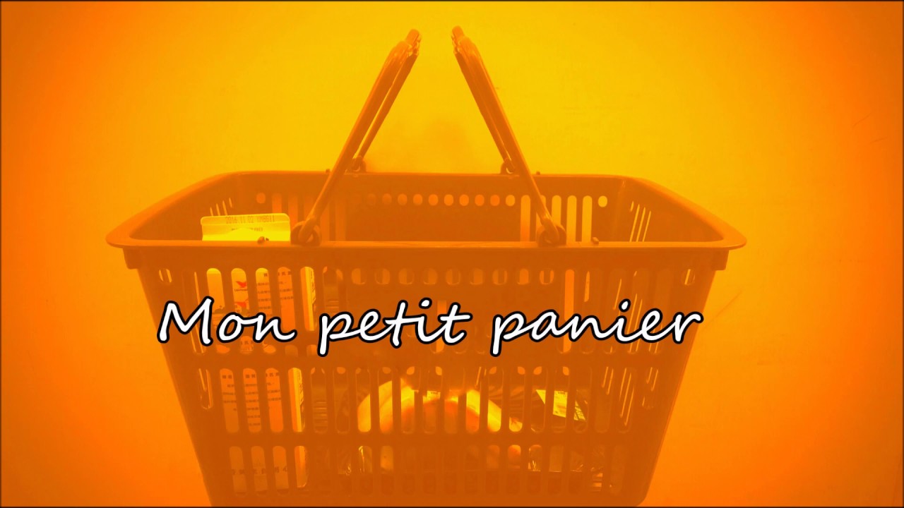 Mon petit panier - YouTube