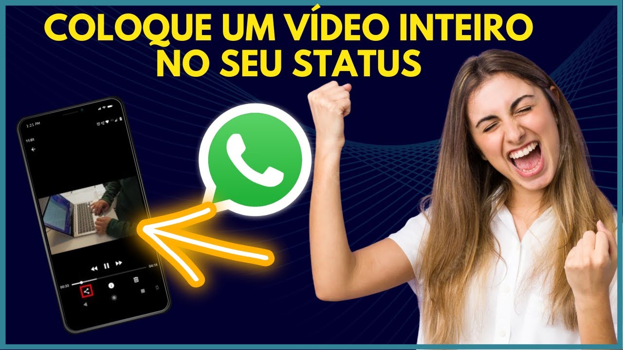 Como Colocar um Vídeo Inteiro no Status do WhatsApp - YouTube