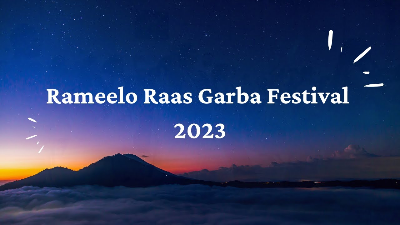 Rameelo Raas Garba Festival 2023 is Here! - YouTube