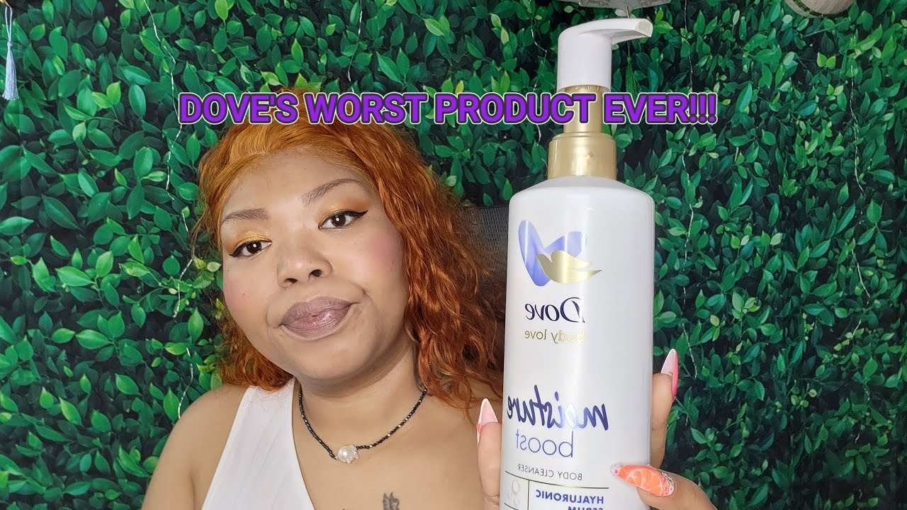 Dove's New Moisture Boost is their WORST PRODUCT EVER! Here's why... - YouTube