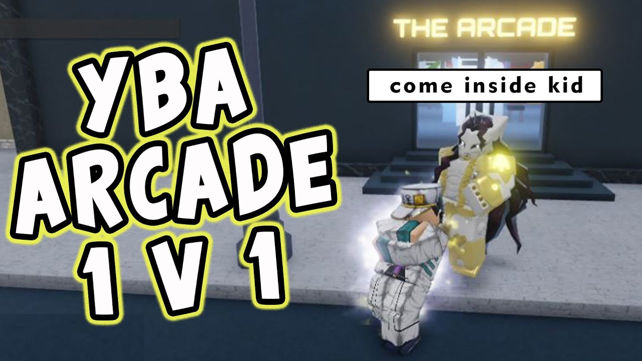 [YBA] I fought people inside The Arcade - YouTube