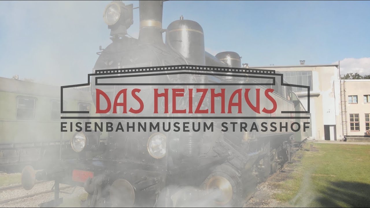 Das Eisenbahnmuseum Heizhaus Strasshof in 3 Minuten - YouTube