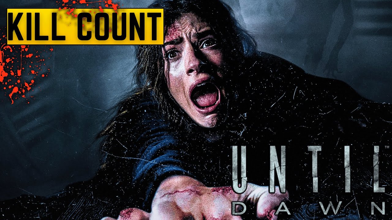 All Deaths in Until Dawn – Kill Count | Death Count | Carnage Count ...