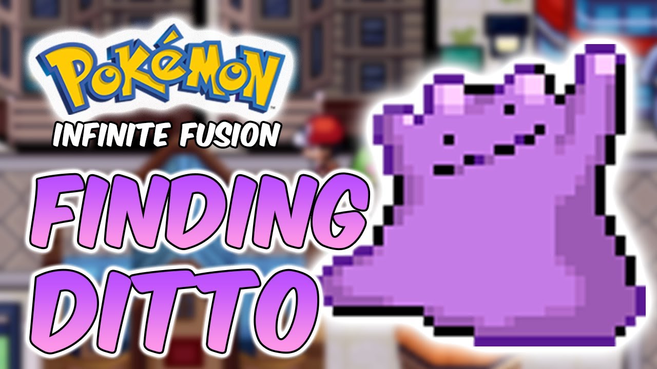 Where to find Ditto (Celedon City) in Pokemon Infinite Fusion # ...