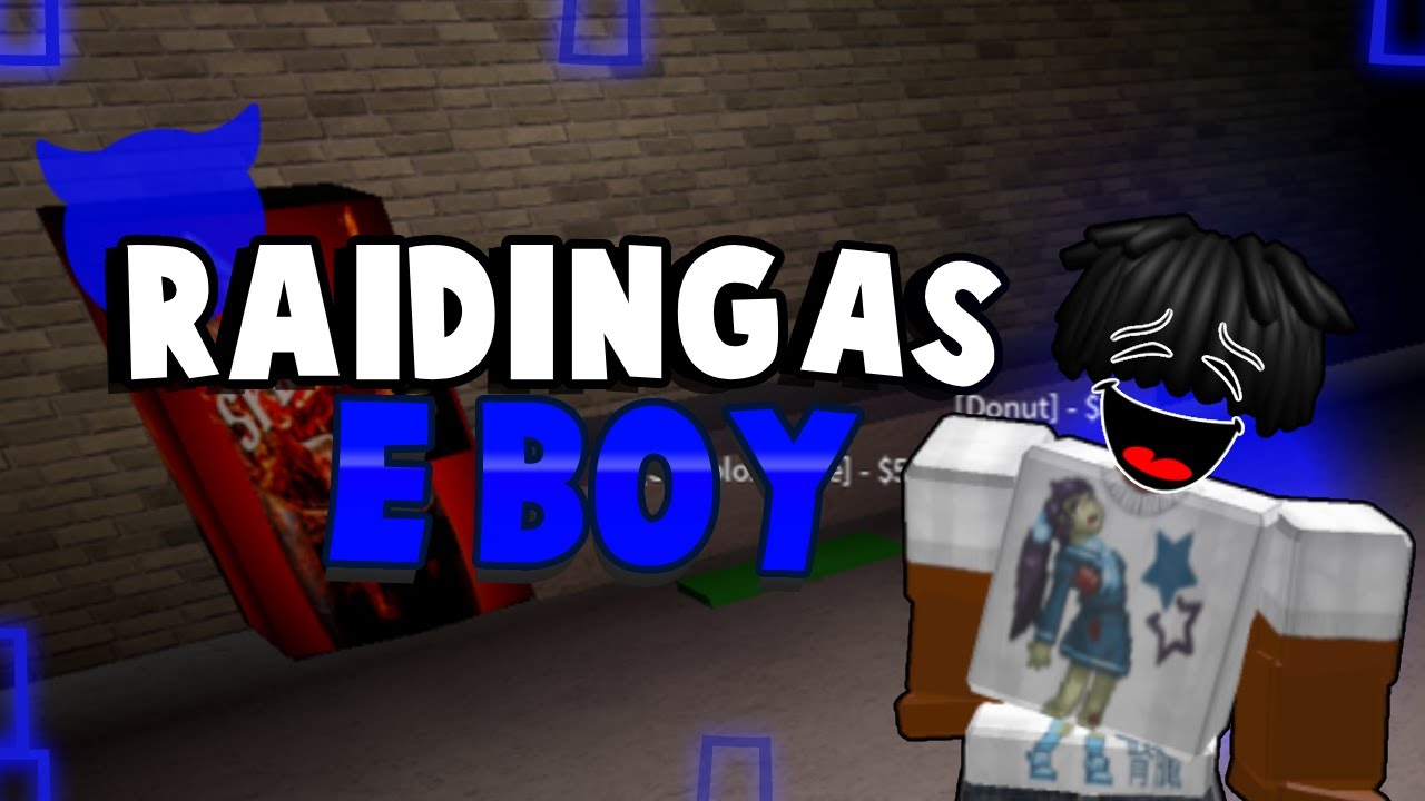 ⭐Raiding As a E-Boy In Da Hood⭐(..😳) - YouTube
