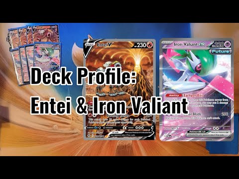 Iron Valiant & Entei V - #pokemon Deck Profile - YouTube
