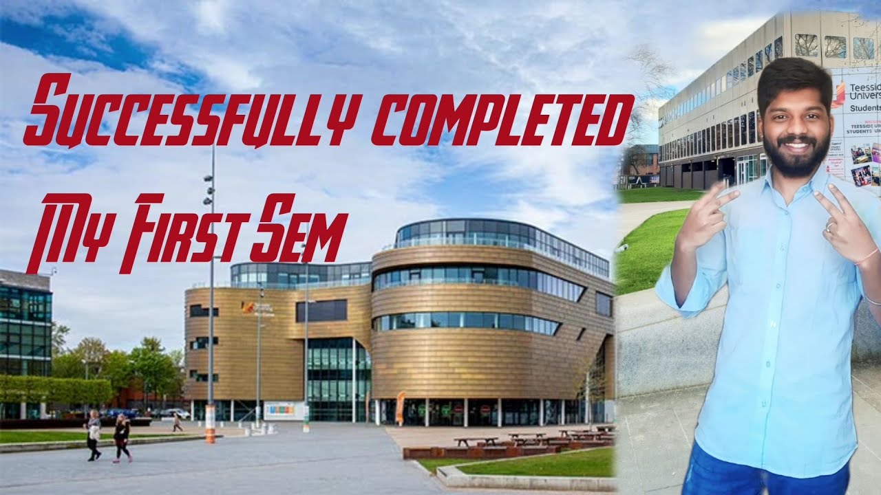 Successfully completed my first sem| Teesside University| మీ ప్రవీణ్ ...