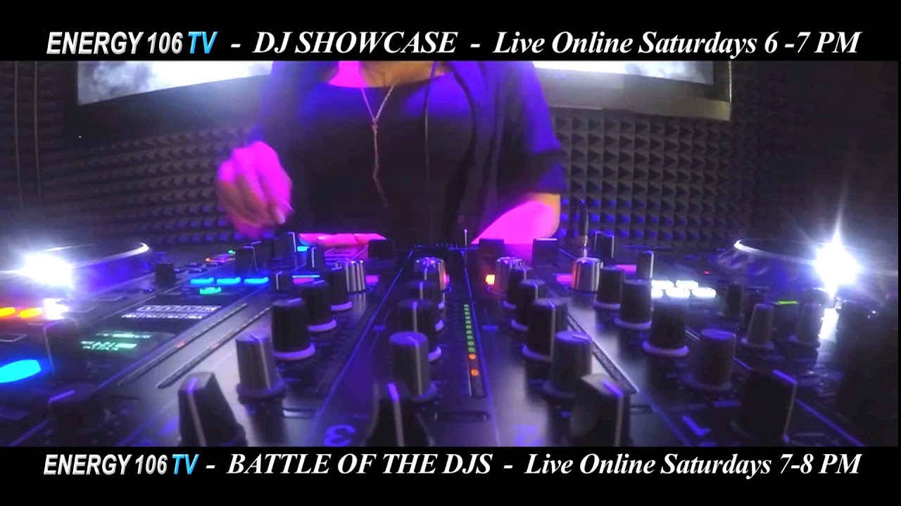 ENERGY 106 TV - ONLINE - Battle Of The DJS & DJ Showcase - YouTube