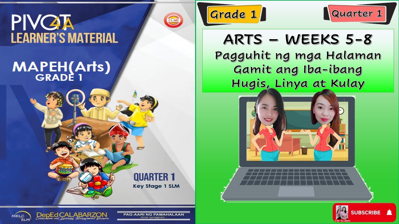 ARTS GRADE 1 - QUARTER 1 - WEEK 5-8 (MELC-BASED) || #mapeh #sining ...