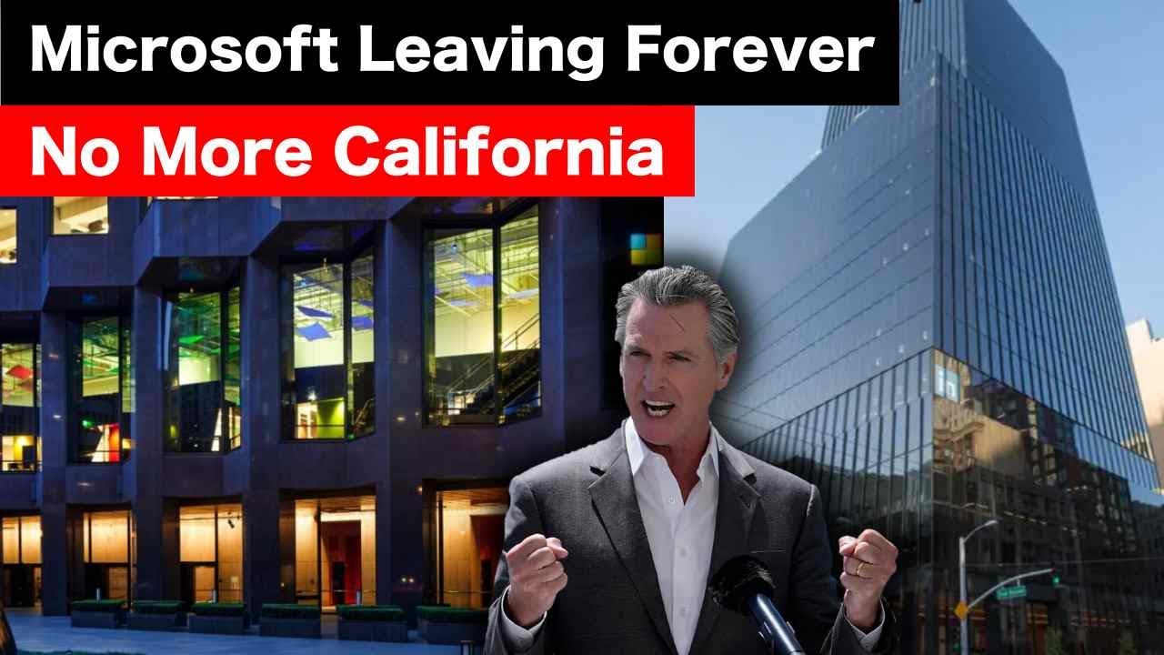 Microsoft Is SUDDENLY Leaving California - YouTube