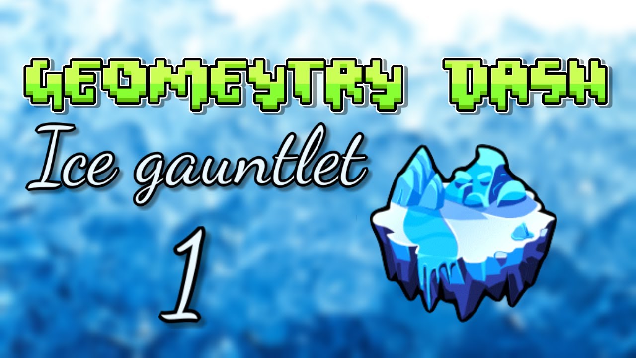 Geometry dash - Amplification by Berkoo (Ice gauntlet level 1) - YouTube