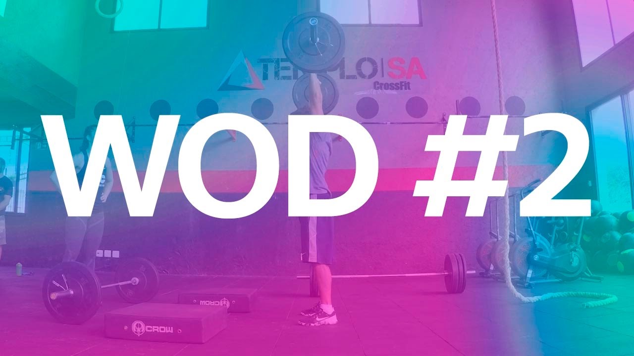 Crossfit WOD #2 - Run, Dead Lift, Front Squat, S2OH, Rope Climb e Wall ...