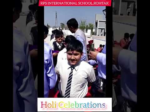 Holi Celebrations in RPS INTERNATIONAL SCHOOL, ROHTAK - YouTube