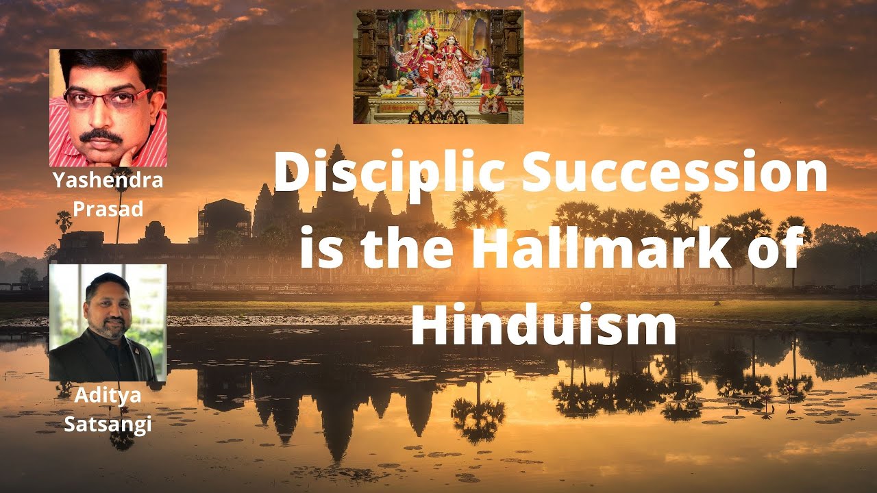 Disciplic Succession is key to Sanatana Dharma - YouTube