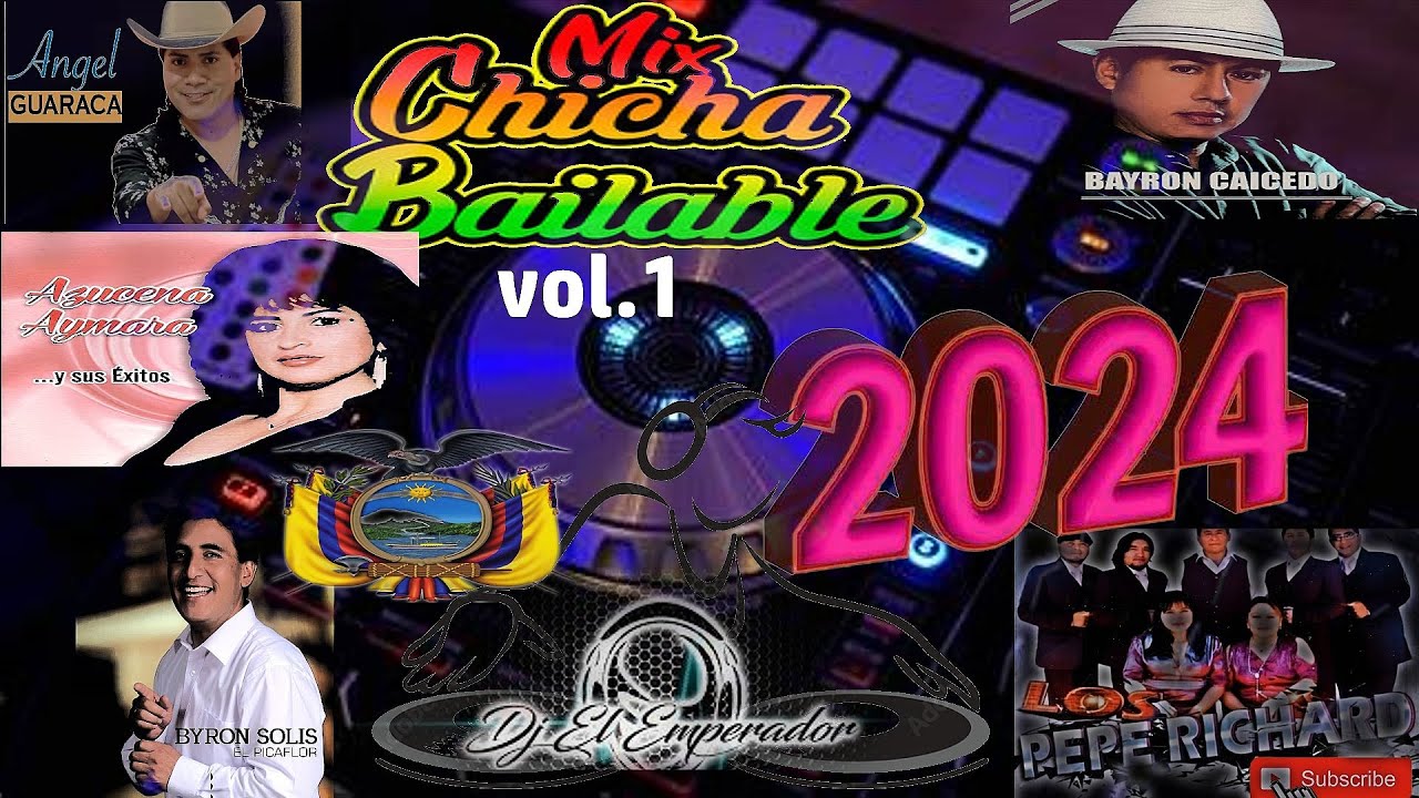 [Chicha mix-2024]-[vol1]-[ Mesclas Bailables de amanecida-solo exitos ...