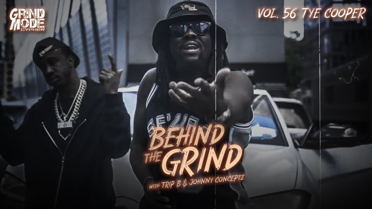 Grind Mode Cypher - Behind The Grind Vol. 56 - Tye Cooper - YouTube