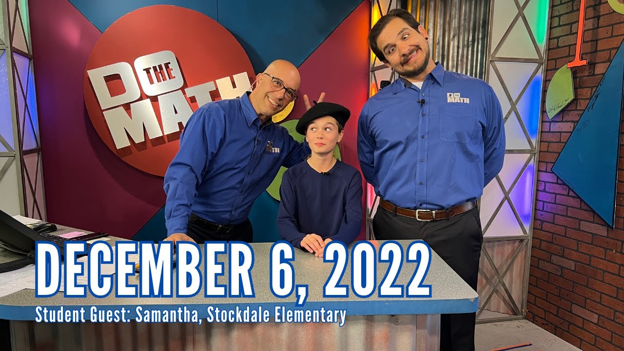 DO THE MATH - December 6, 2022 - YouTube