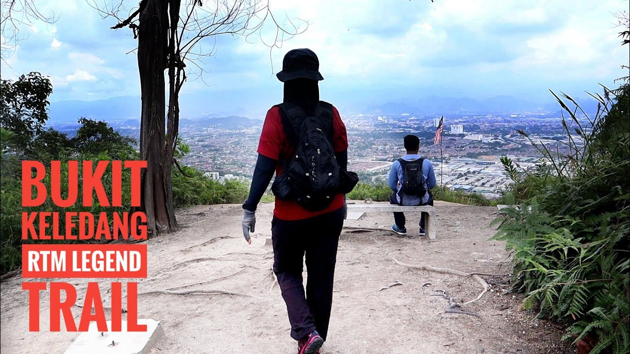 Bukit Keledang Hiking Trail || Rtm Legend Trail - YouTube