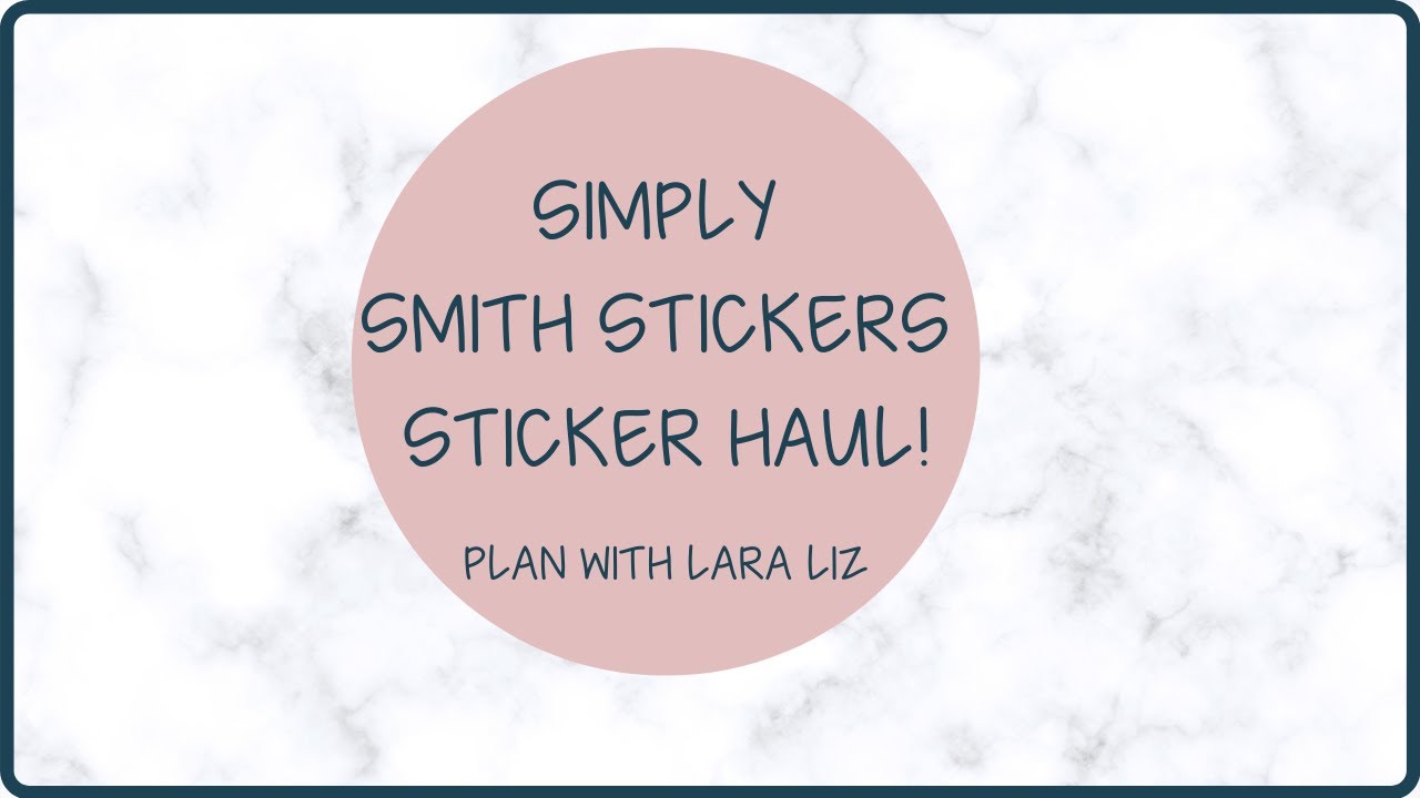 SIMPLY SMITH STICKERS HAUL | ETSY STICKER HAUL - YouTube