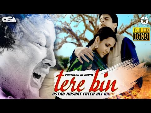 Tere Bin - Official Video | Nusrat Fateh Ali Khan | Partners In Rhyme | Bollywood | OSA Official