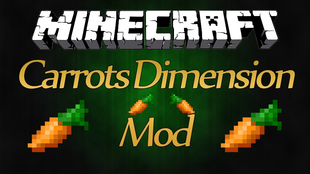 How to Install Carrots Dimension for Minecraft 1.6.4 - Minecraft Mod ...