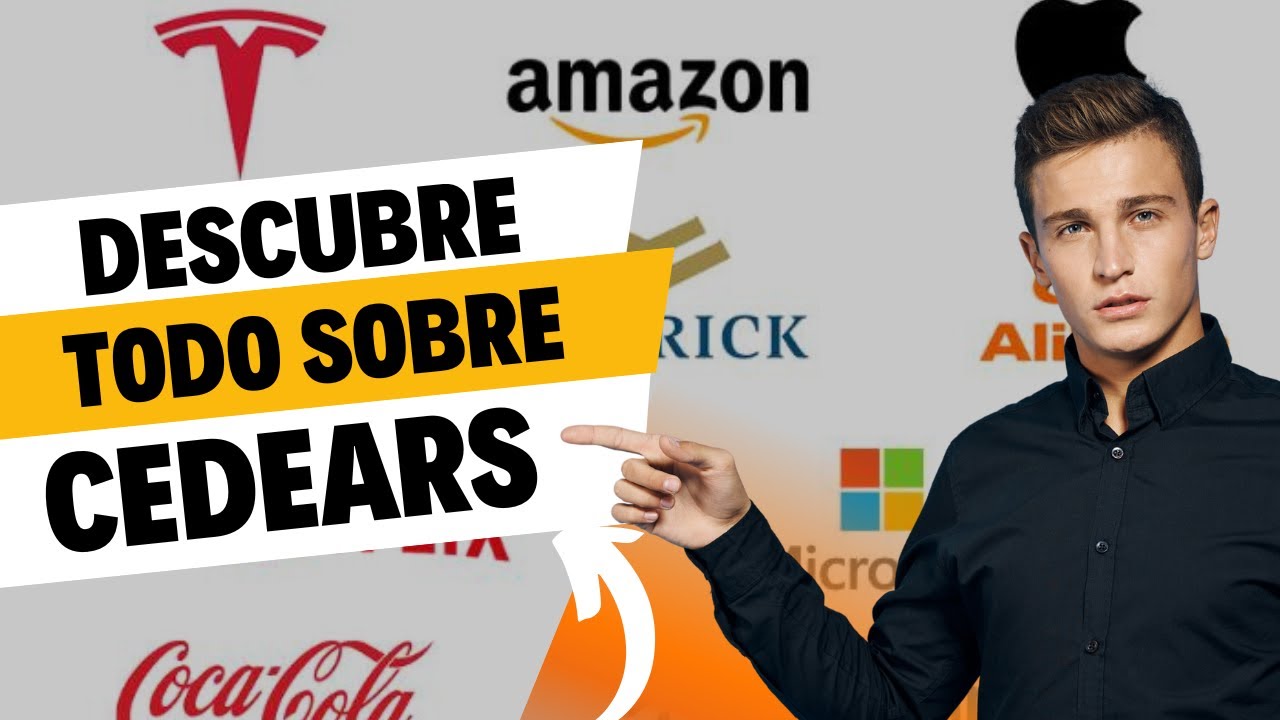 Descubre todo sobre Cedears: ¿Qué son, cómo funcionan y cómo invertir ...