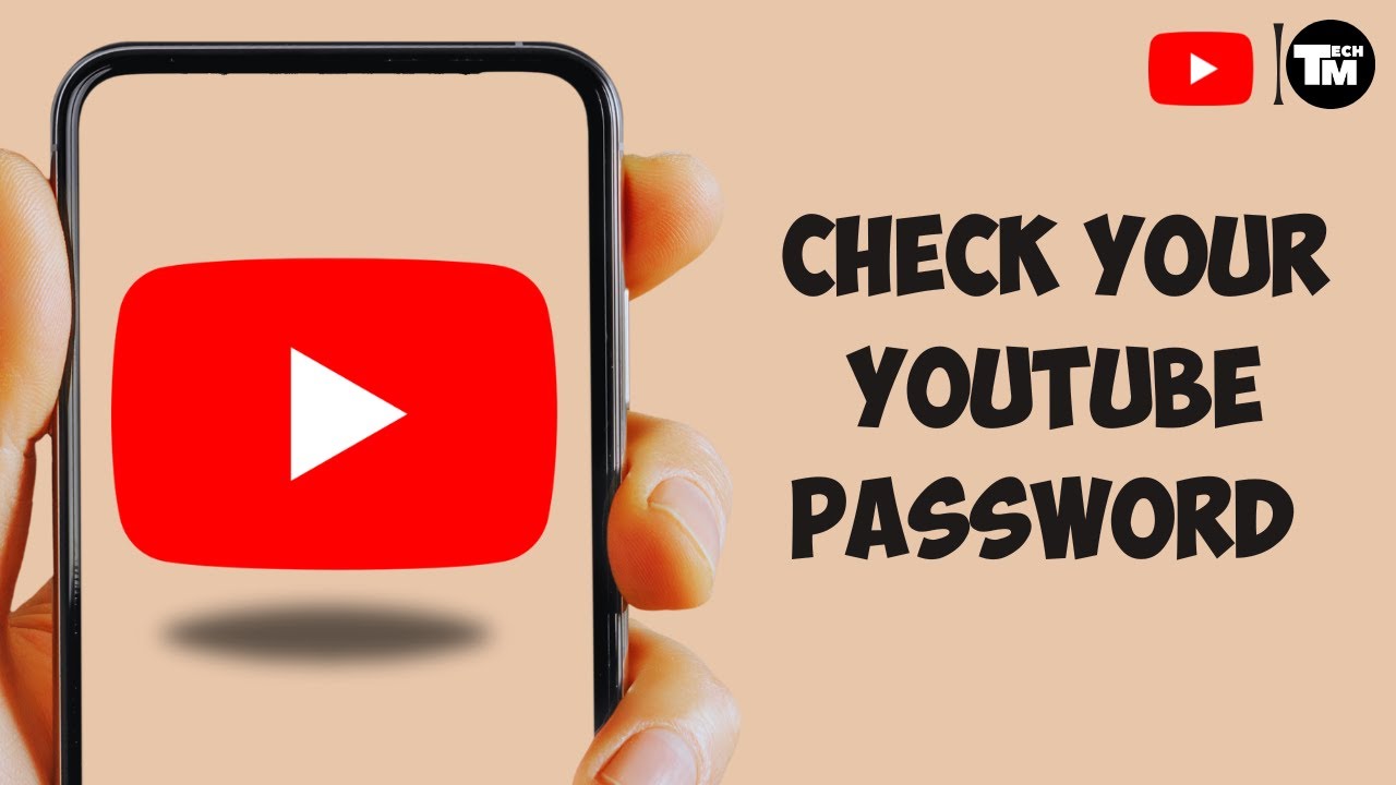 How To See Your Password On YouTube | Check Your YouTube Password (2025 ...