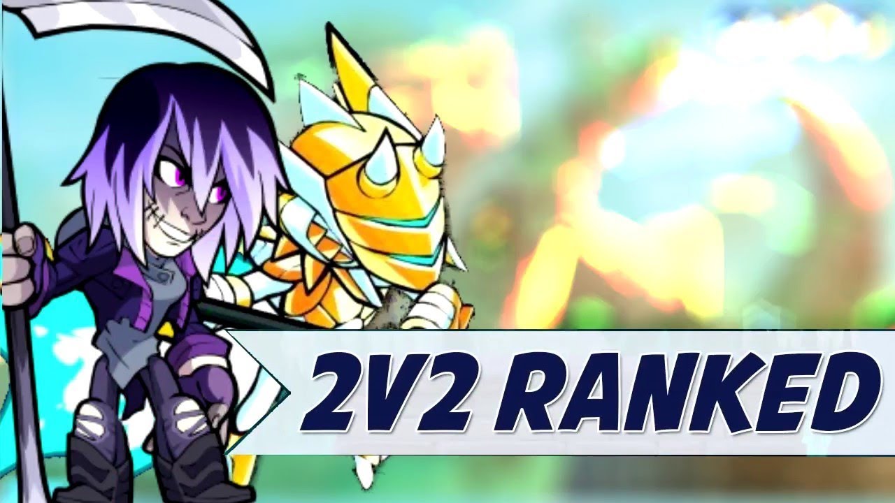 BRAWLHALLA Ranked 2v2 with steven - YouTube
