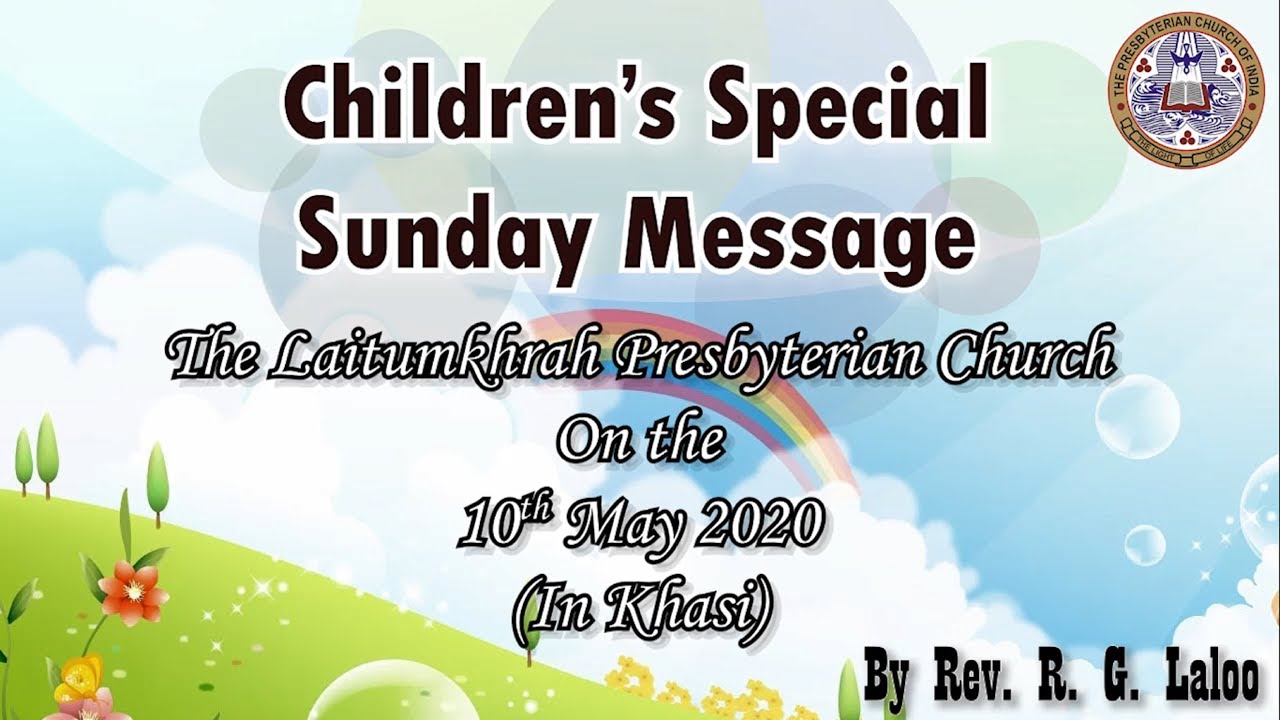 Children's Special Sunday Message LPC 10/05/20 - YouTube