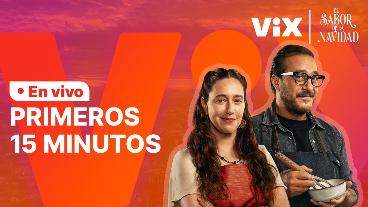 El Sabor de la Navidad: Disfruta de los primeros 15 minutos | ViX - YouTube