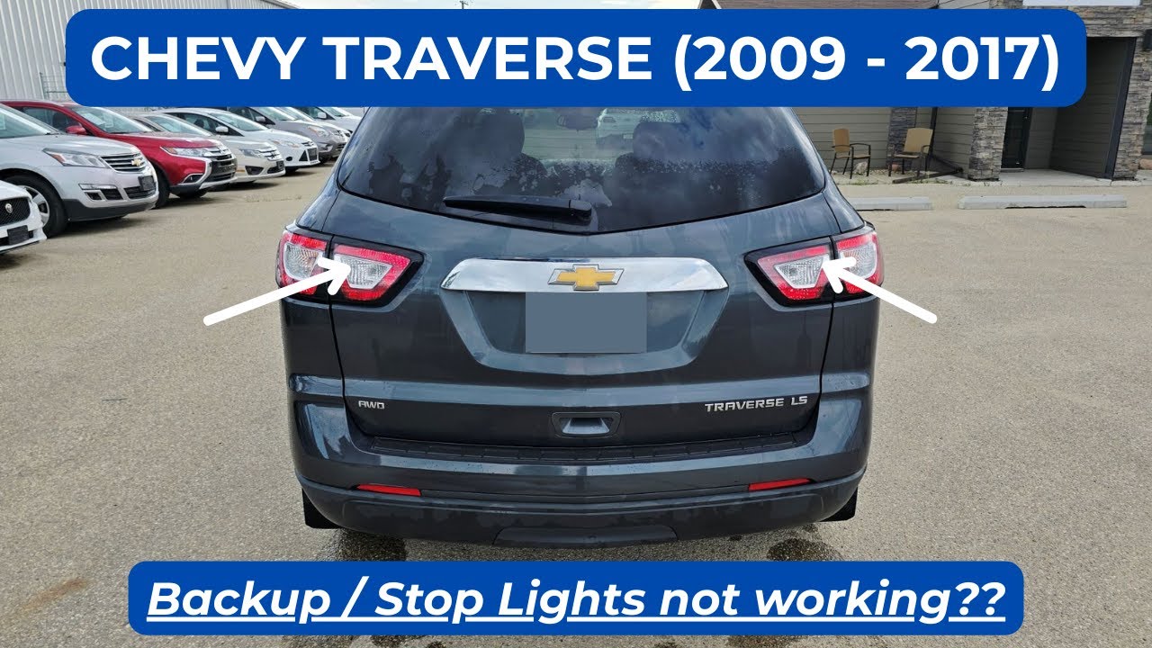 Chevrolet Traverse - BACKUP / STOP LIGHTS FUSE LOCATION (2009 - 2017 ...