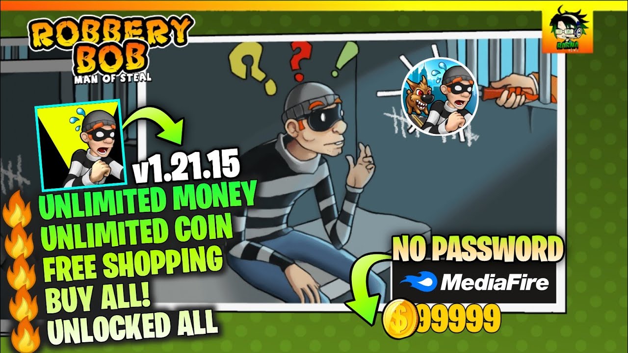 UPDATE!! Robbery Bob Mod Apk Version 1.21.15 Terbaru 2024 || Robbery ...