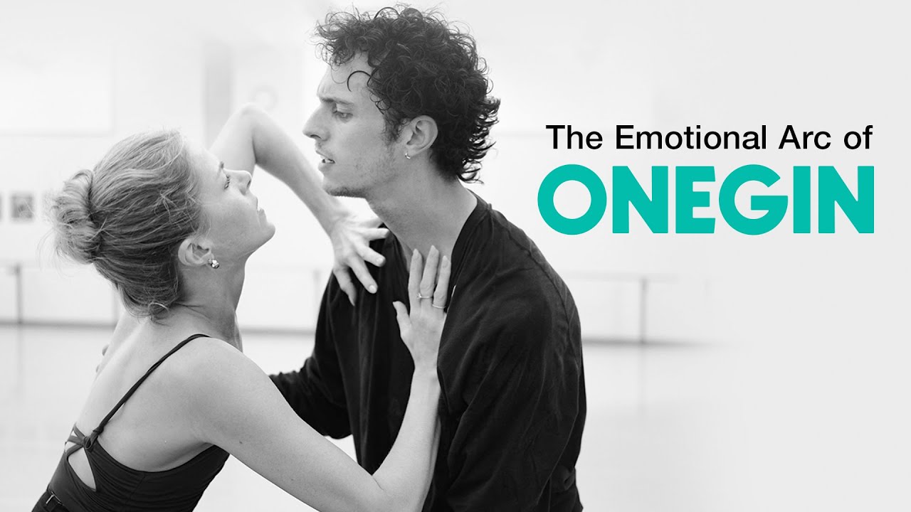 The Emotional Arc of Onegin | The National Ballet of Canada - YouTube