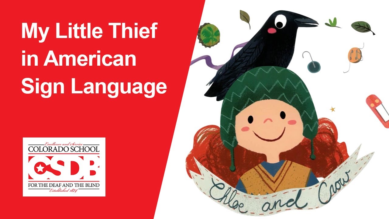 My Little Thief in American Sign Language - YouTube
